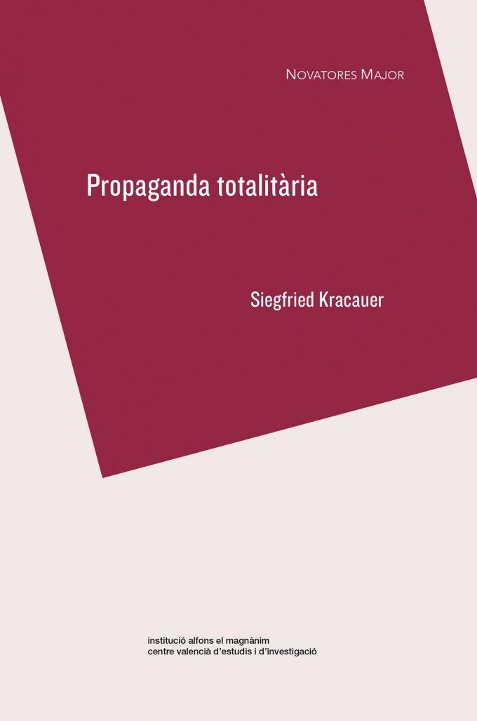 El Magnànim publica, por primera vez en valenciano, Propaganda totalitària